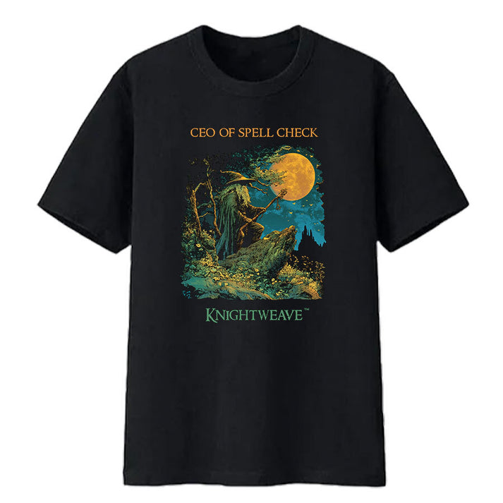 CEO of Spell Check Wizard T-Shirt | Knightweave